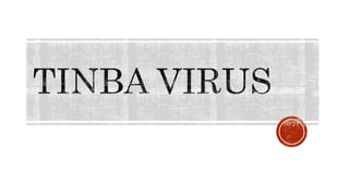 Tinba Virus | PPT