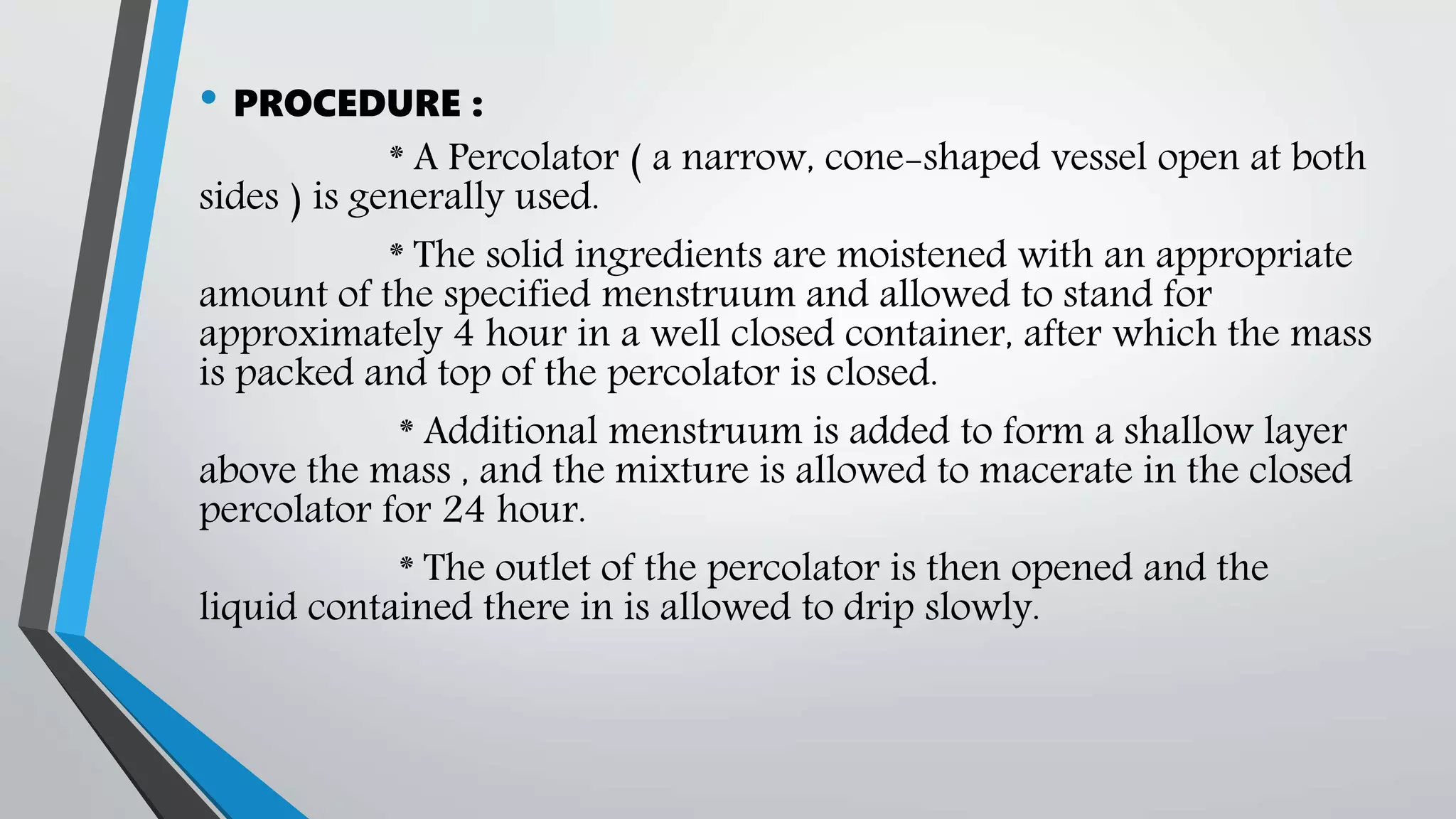 Tincture - Pharmaceutical technology-I | PPTX