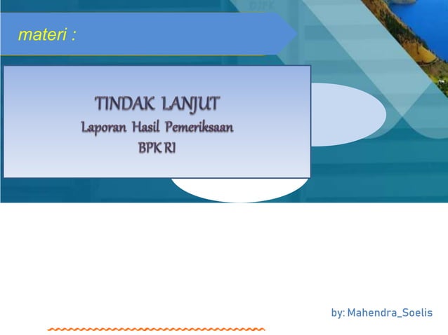 @@ TINDAK LANJUT LHP.pptx