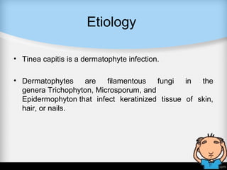 Tinea Capitis | PPT