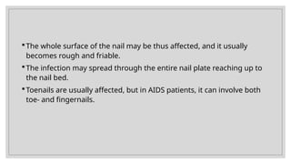 TINEA UNGUIUM in dermatology venerology ppt | PPTX