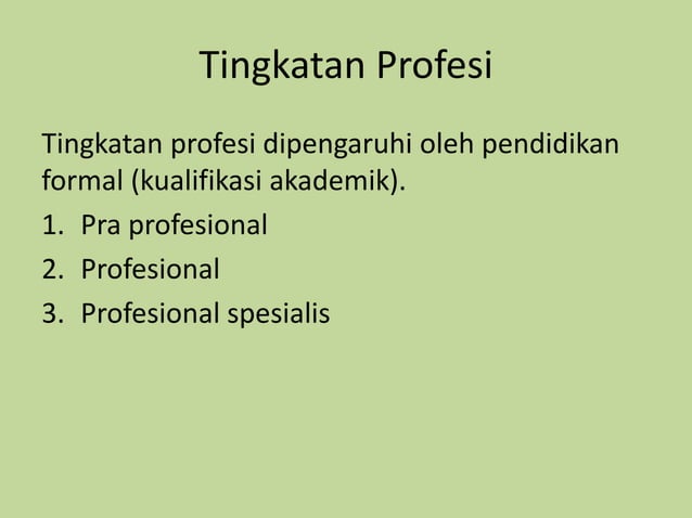 Tingkat dan jenis profesi | PPTX