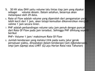 Tingkat Pelayanan Jalan (Level of Service) | PPT