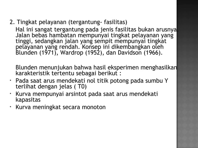 Tingkat Pelayanan Jalan (Level of Service) | PPT