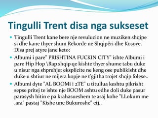 Tingulli trent | PPTX