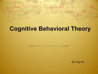 Ting wu learning theories | PPTX