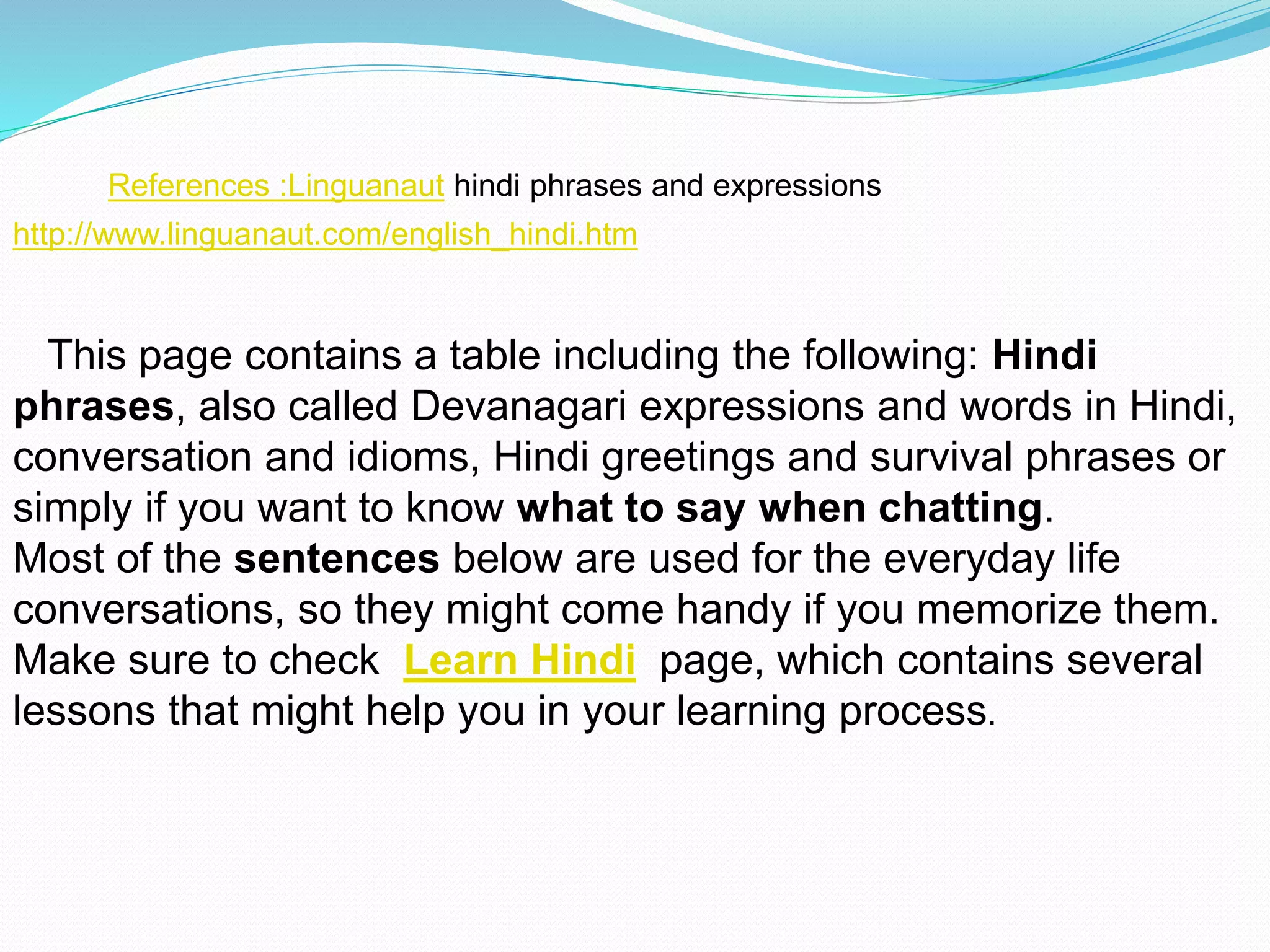 Conversation in Hindi Tinitrinidad ppt final हिंदी में वार्तालाप | PPTX