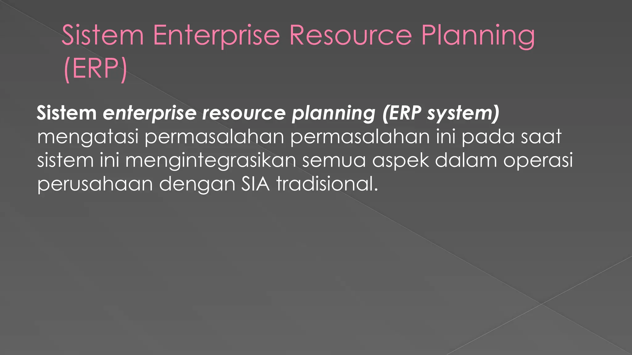 Tinjauan Pemrosesan Transaksi dan Sistem Enterprise Resource Planning bab 2.pptx