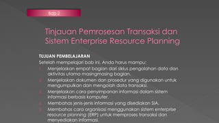 Tinjauan Pemrosesan Transaksi dan Sistem Enterprise Resource Planning bab 2.pptx