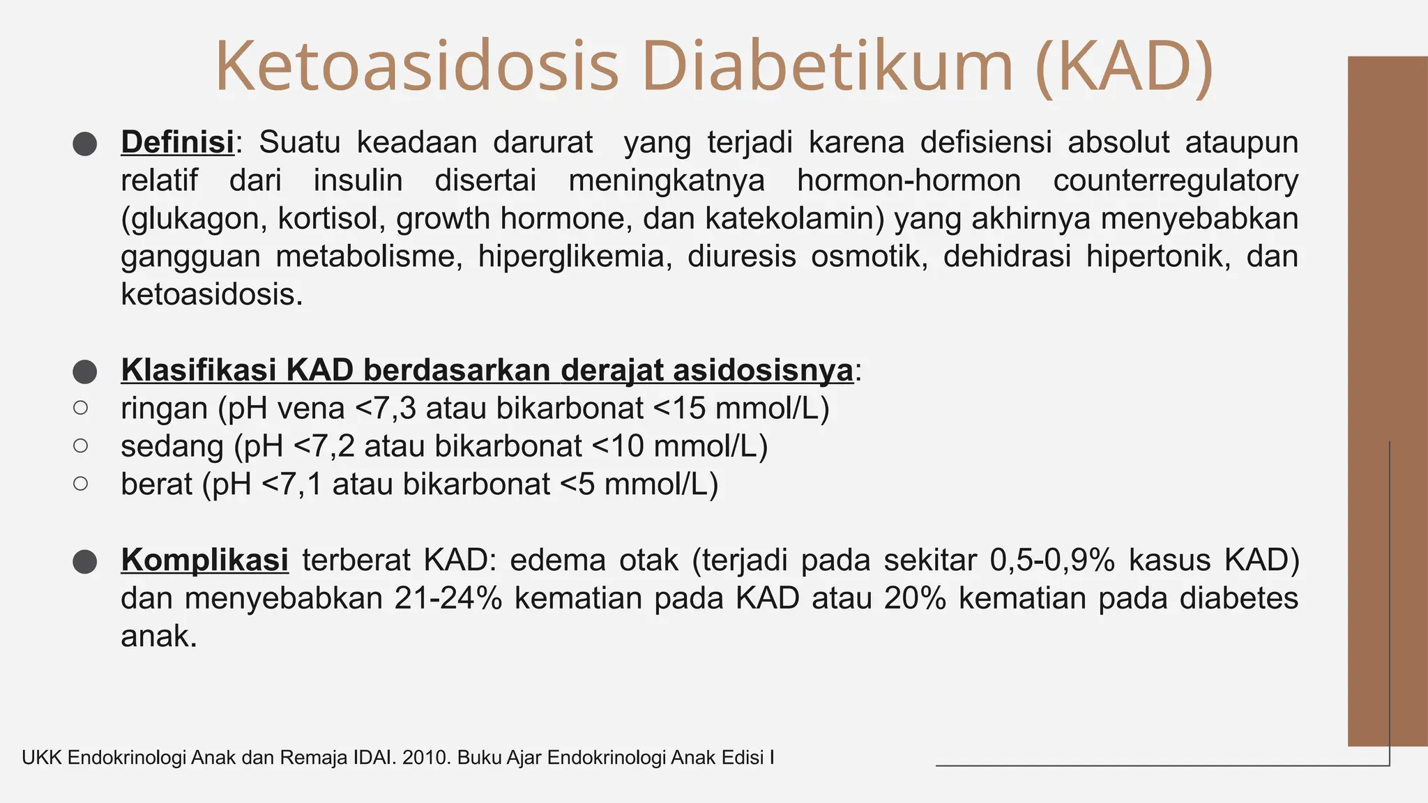Tinjauan Pustaka Ketoadisos Diabetikum dan DM Tipe I | PPTX