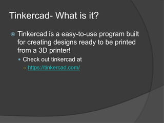 Tinkercad Tutorial- COM 250 | PPTX