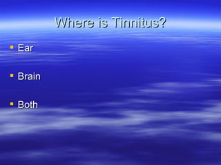 Tinnitus | PPT