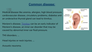 Tinnitus | PDF | Ear, Nose and Throat Conditions | Diseases and Conditions