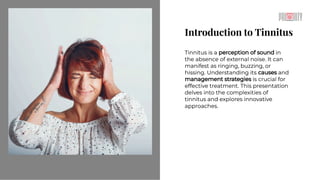 Tinnitus: Management Treatment and Cause | PDF
