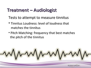 Audiology & Hearing Health - Tinnitus Presentation | PPT