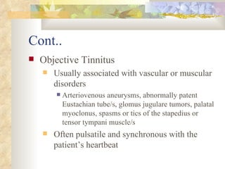 Tinnitus Introduction | PPT | Ear, Nose and Throat Conditions ...