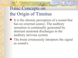Tinnitus Introduction | PPT | Ear, Nose and Throat Conditions ...