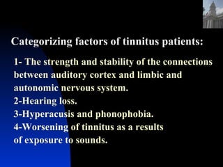 Tinnitus retraining therapy | PPT
