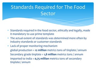 Tinplate company of india | PPTX | Food Industry | Industries