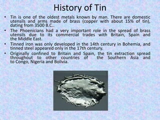 Tin Presentation abou tin | PPTX