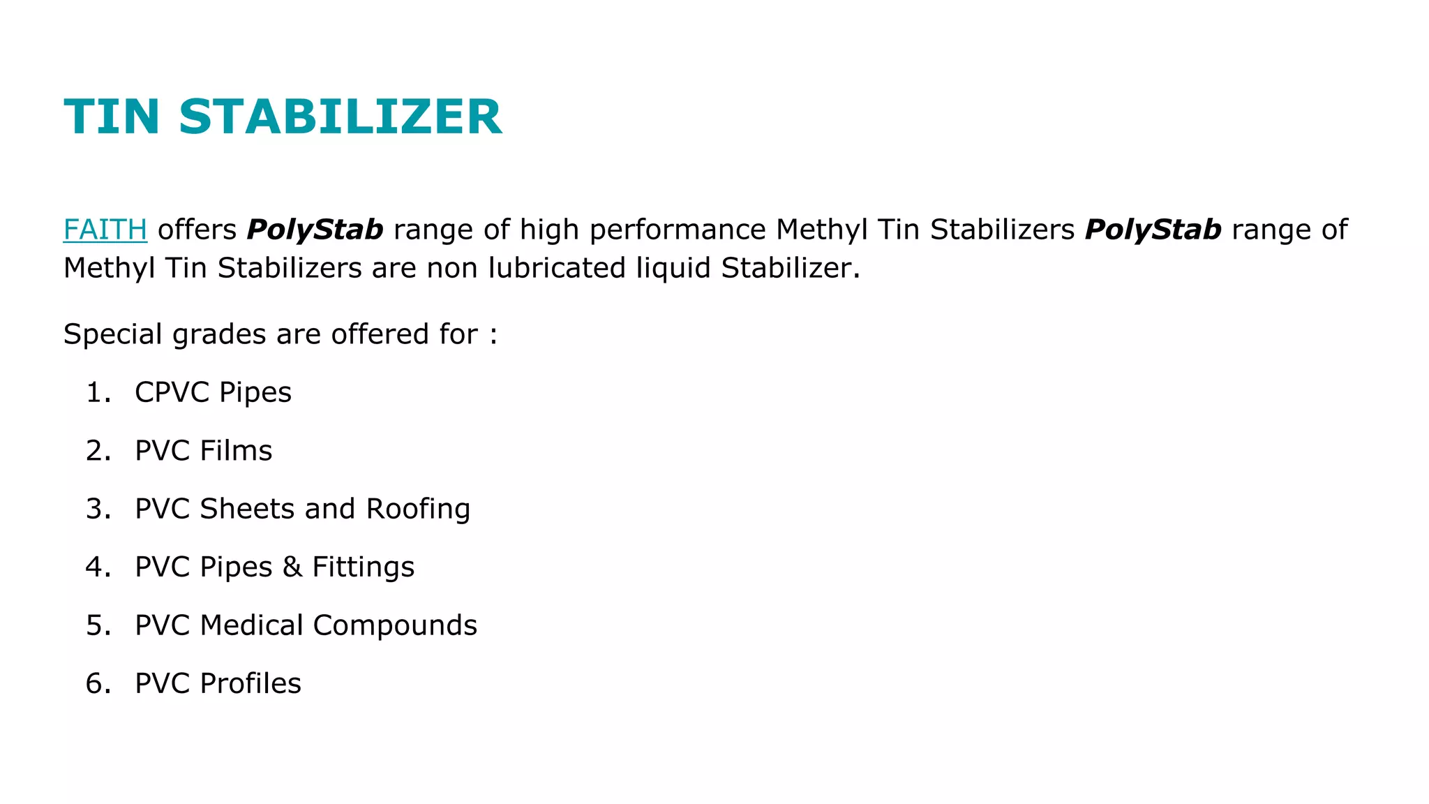 TIN STABILIZER - FaithIndustries | PPTX
