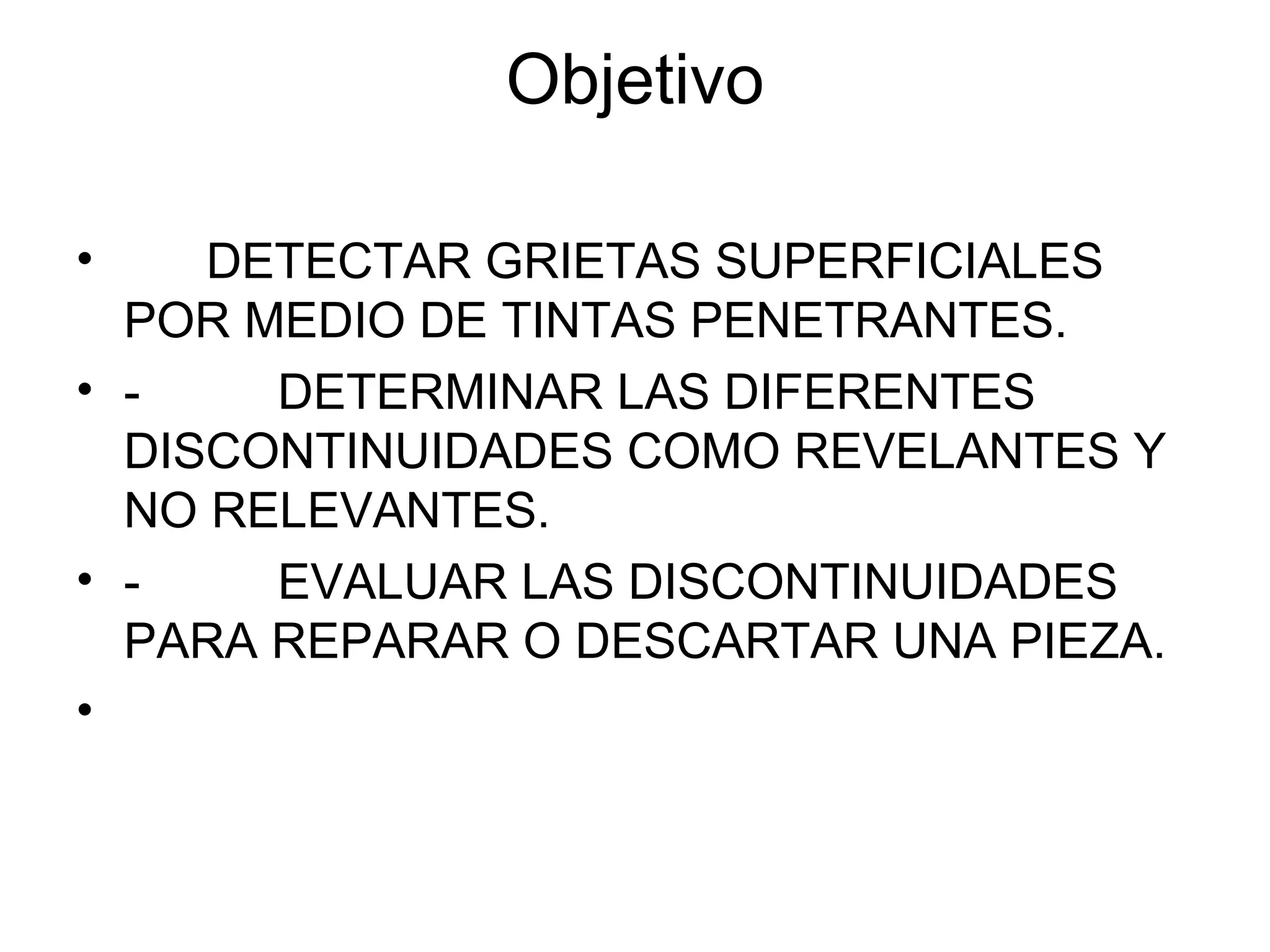 Tintas Penetrantes | PPT | Eye and Vision Conditions | Diseases and ...