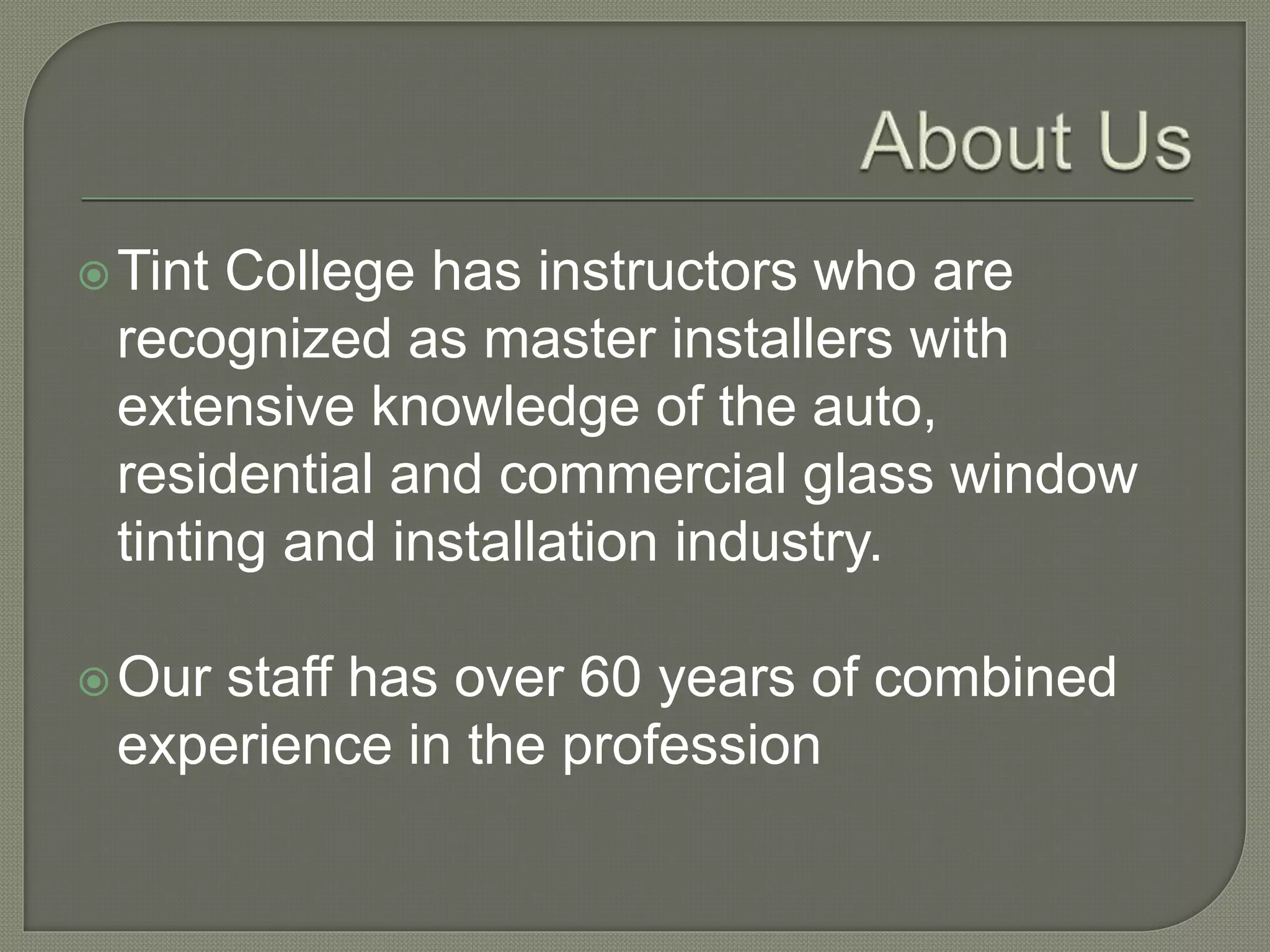 Window Tinting Class | PPTX