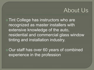 Window Tinting Class | PPT