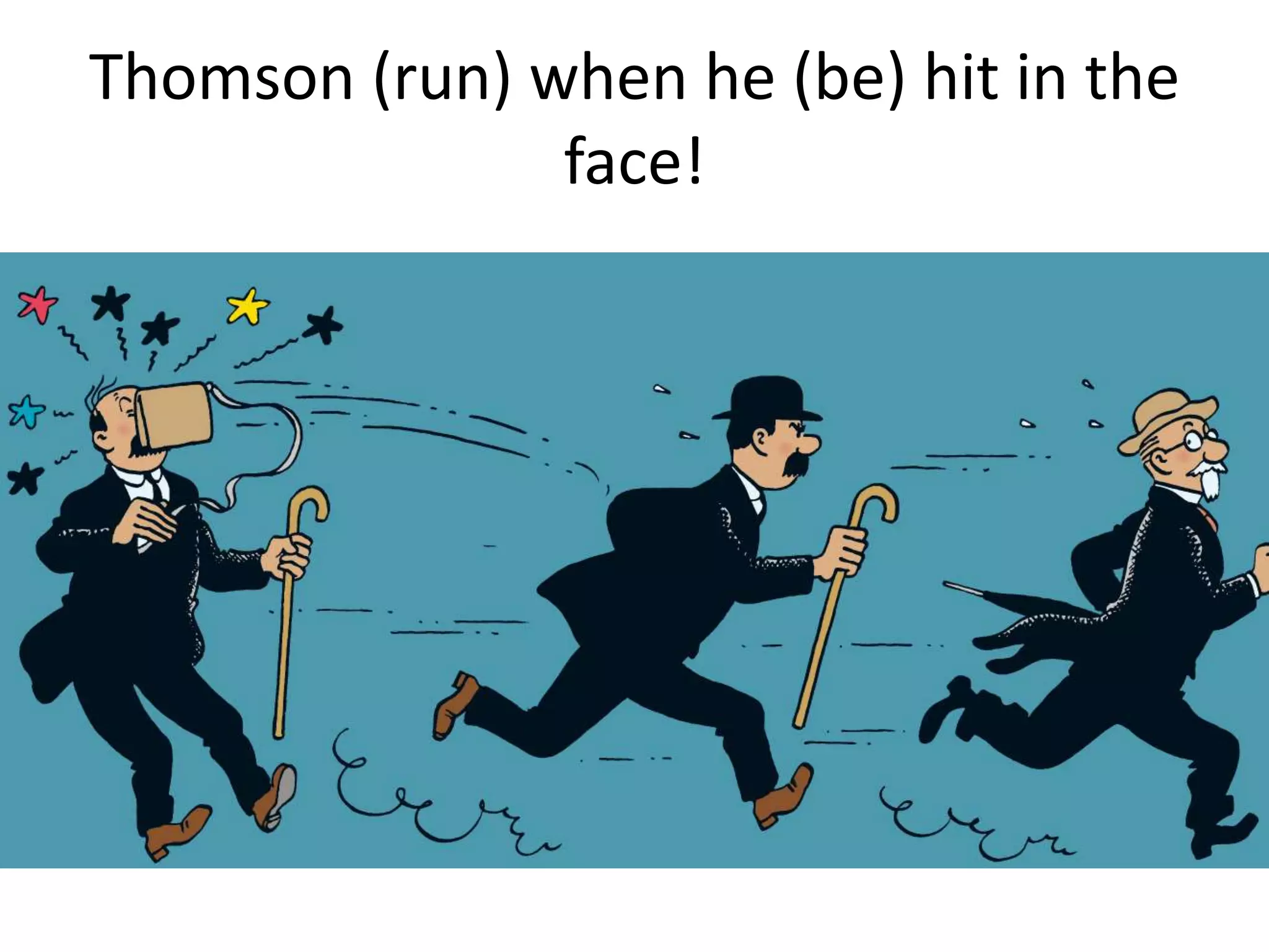 Tintin past-continuous-vs-past-simple-clt-communicative-language ...