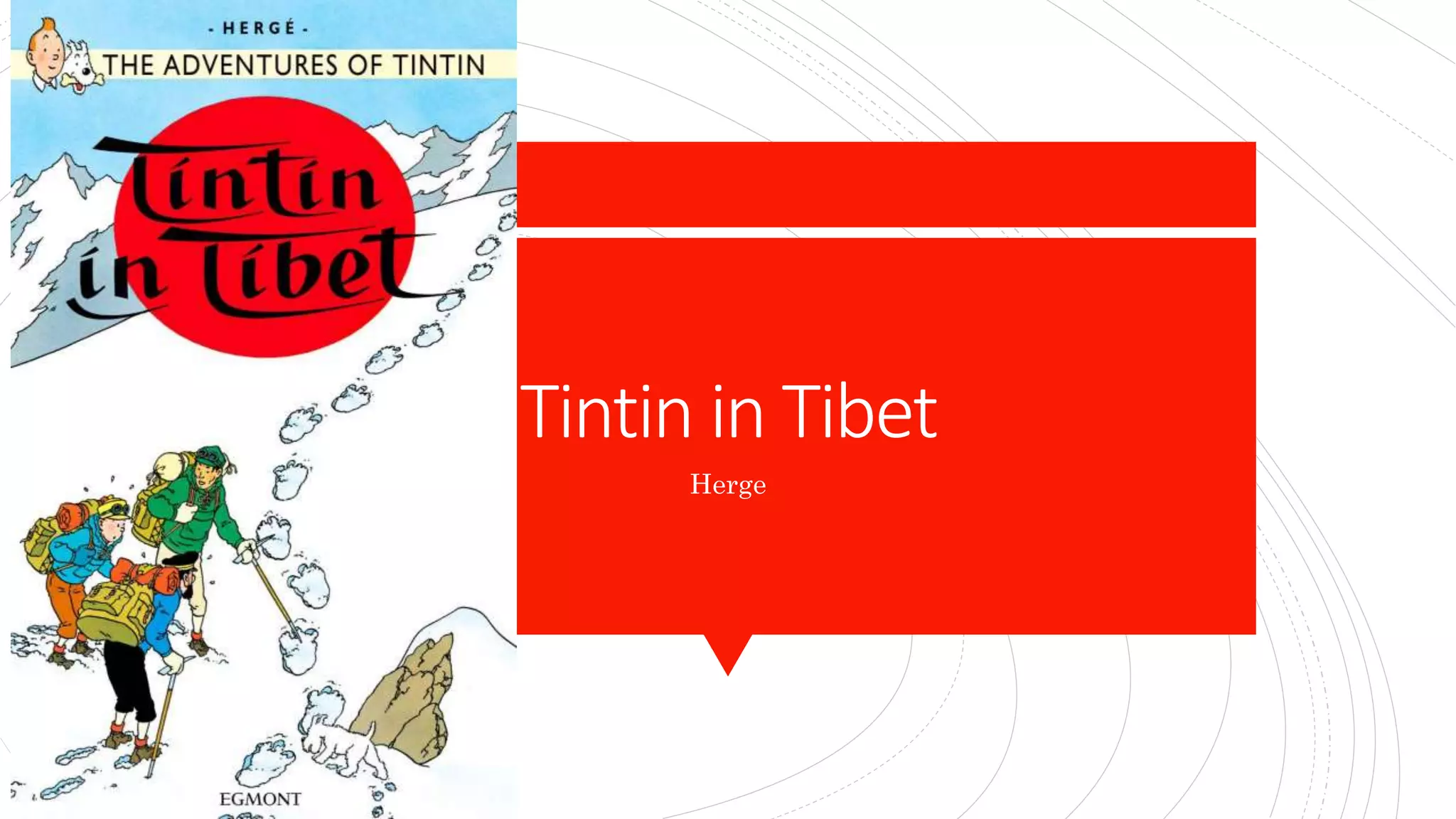 Tintin in Tibet PPT.pptx