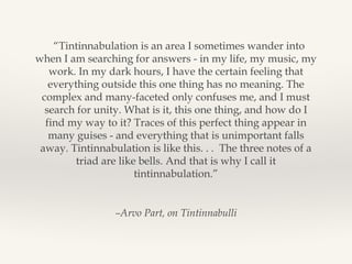 Tintinnabulli presentation | PPT