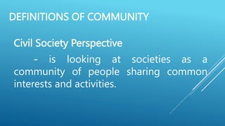 Concepts of Community in various perspectives | PPTX