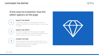 Introduction to TinyMCE Session #2 Customizing TinyMCE | PPT