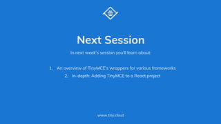 Introduction to TinyMCE Session #6 Working With Images | PPTX