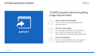 Introduction to TinyMCE Session #6 Working With Images | PPT