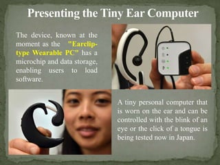 Tiny ear computer | PPT