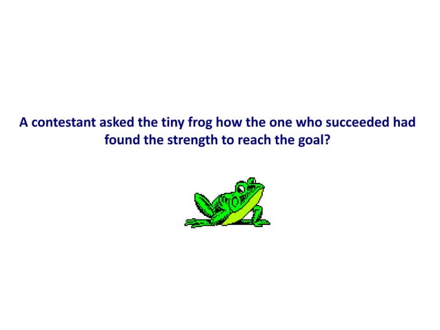 Story-tiny frogs_Positive Attitude.ppt