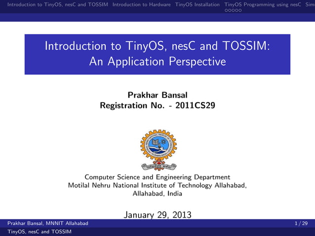 Intoduction to TinyOS, nesC and TOSSIM | PDF | Operating Systems | Computer Software and ...