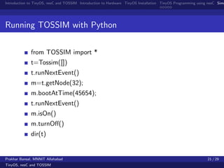 Intoduction to TinyOS, nesC and TOSSIM | PDF