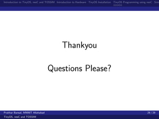 Intoduction to TinyOS, nesC and TOSSIM | PDF