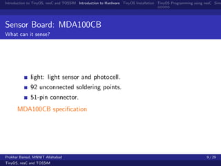Intoduction to TinyOS, nesC and TOSSIM | PDF