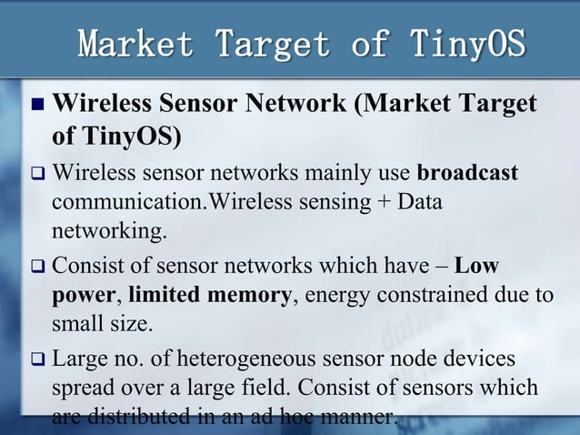 Tinyos Pptx Operating Systems Computer Software And Applications
