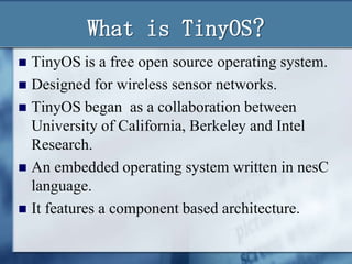 TinyOS | PPTX