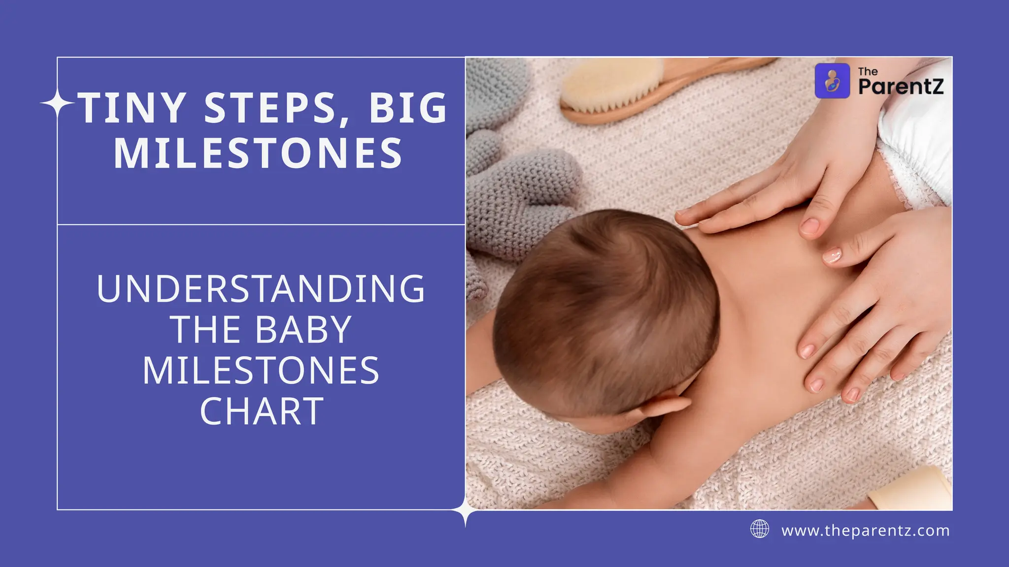 Tiny Steps, Big Milestones: Understanding the Baby Milestones Chart.pptx