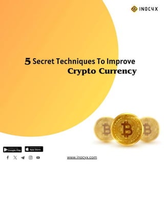 Secret Techniques To Improve Crypto Currency | PDF