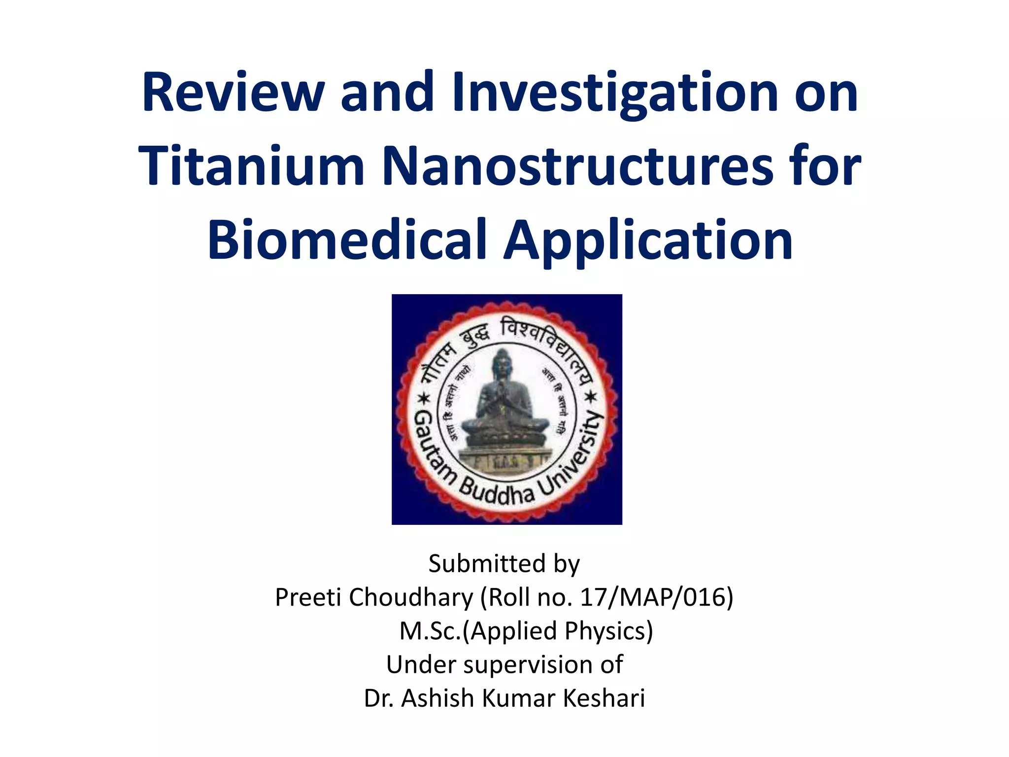 Tio2 Nanostructure For Biomedical Application Ppt