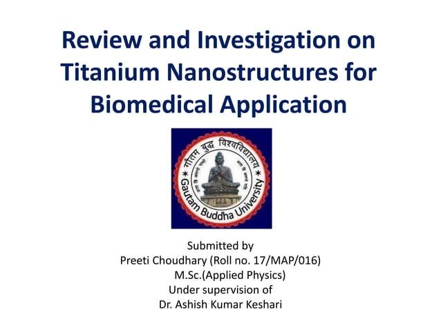 TiO2 nanostructure for biomedical application. | PPTX | Chemistry | Science