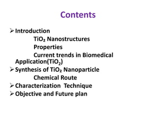 TiO2 nanostructure for biomedical application. | PPTX