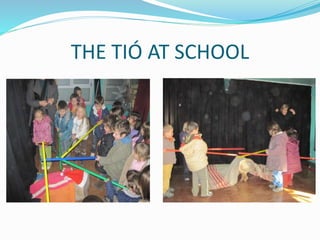 Tio presentation - El Farell school | PPTX