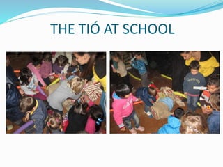 Tio presentation - El Farell school | PPTX